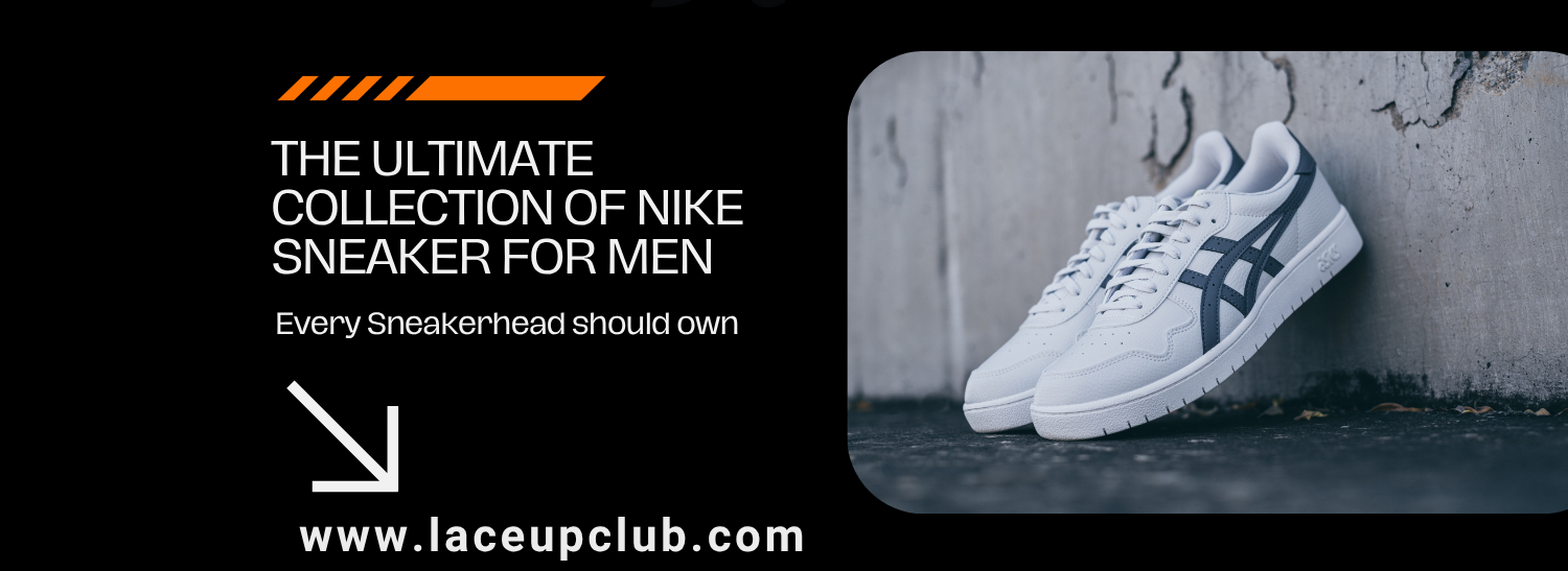 Nike Sneakers for Men: Ultimate Collection Every Sneakerhead Needs ...